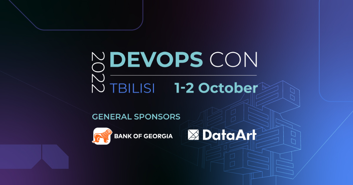 საქართველოს ბანკის მხარდაჭერით ტექნოლოგიური კონფერენცია DevOps Con Tbilisi 2022 მესამედ ...