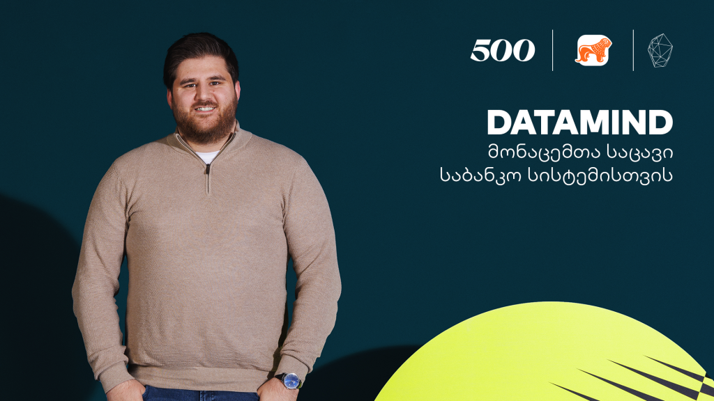 გაიცანით 500 Georgia-ში მონაწილე ქართული სტარტაპი DataMind-ი, რომელიც საბანკო სექტორისთვის ...