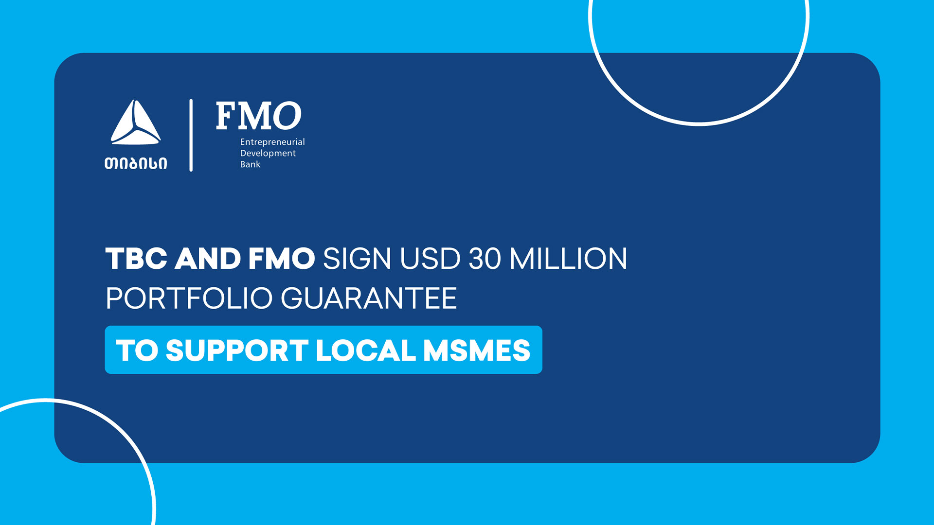 TBC and FMO Sign Usd 30 Million Portfolio Guarantee to Support Local ...